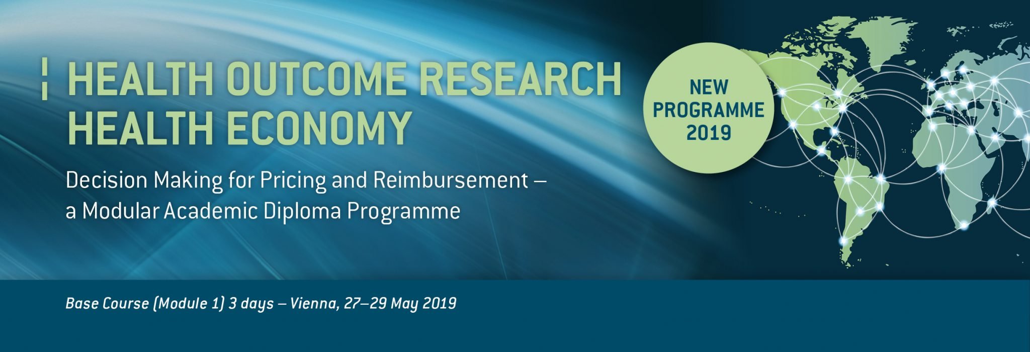 Vienna School of Clinical Research, Public Health and Medical Education ...